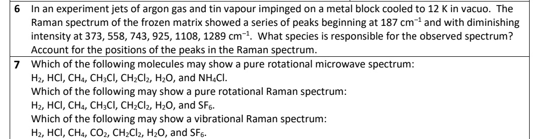 Solved 6 ﻿In an experiment jets of argon gas and tin vapour | Chegg.com