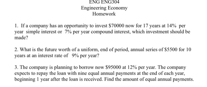 Solved ENG ENG304 Engineering Economy Homework 1. If a | Chegg.com