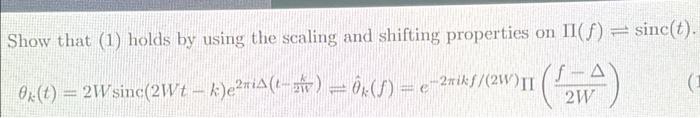 Solved Show that (1) holds by using the scaling and shifting | Chegg.com