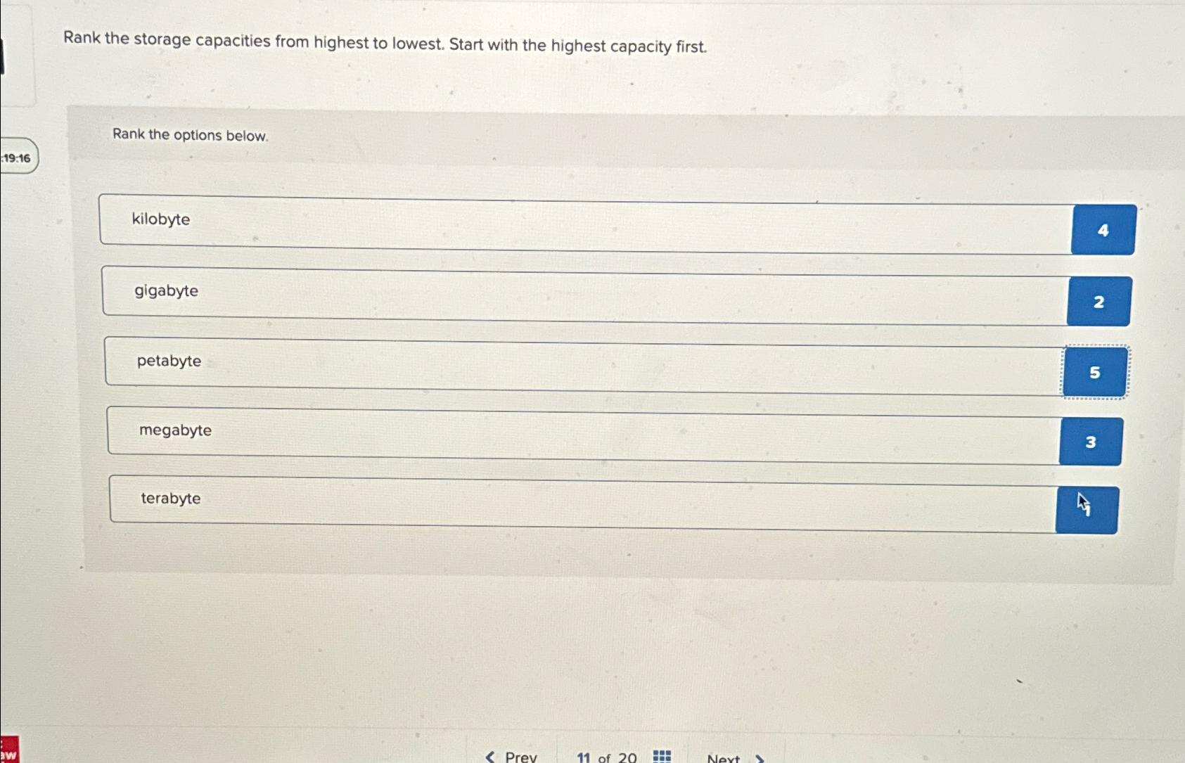Solved Rank the storage capacities from highest to lowest. | Chegg.com