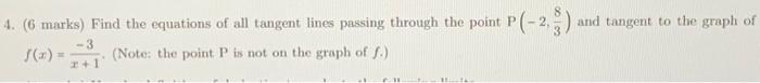 Solved 4. (6 marks) Find the equations of all tangent lines | Chegg.com