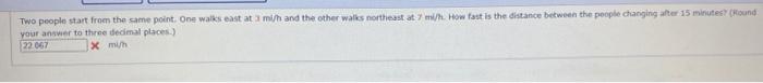 Solved Two people start from the same point. One walks east | Chegg.com