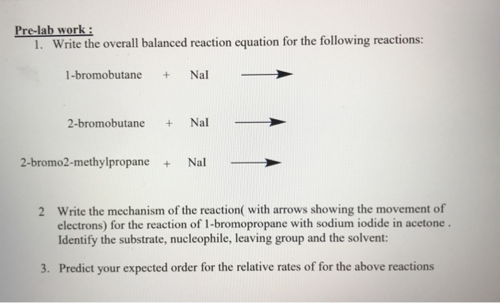 Solved Pre-lab work: 1. Write the overall balanced reaction | Chegg.com