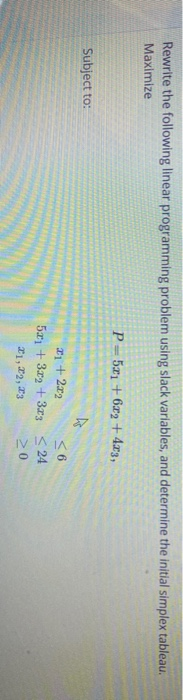 Solved Rewrite the following linear programming problem | Chegg.com