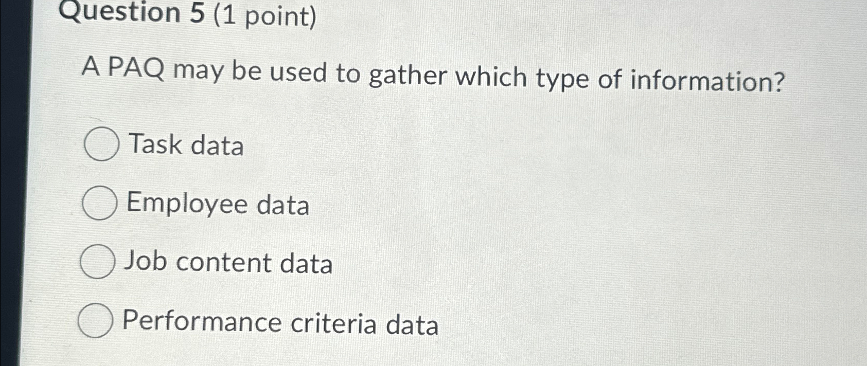 Solved Question 5 (1 ﻿point)A PAQ may be used to gather | Chegg.com