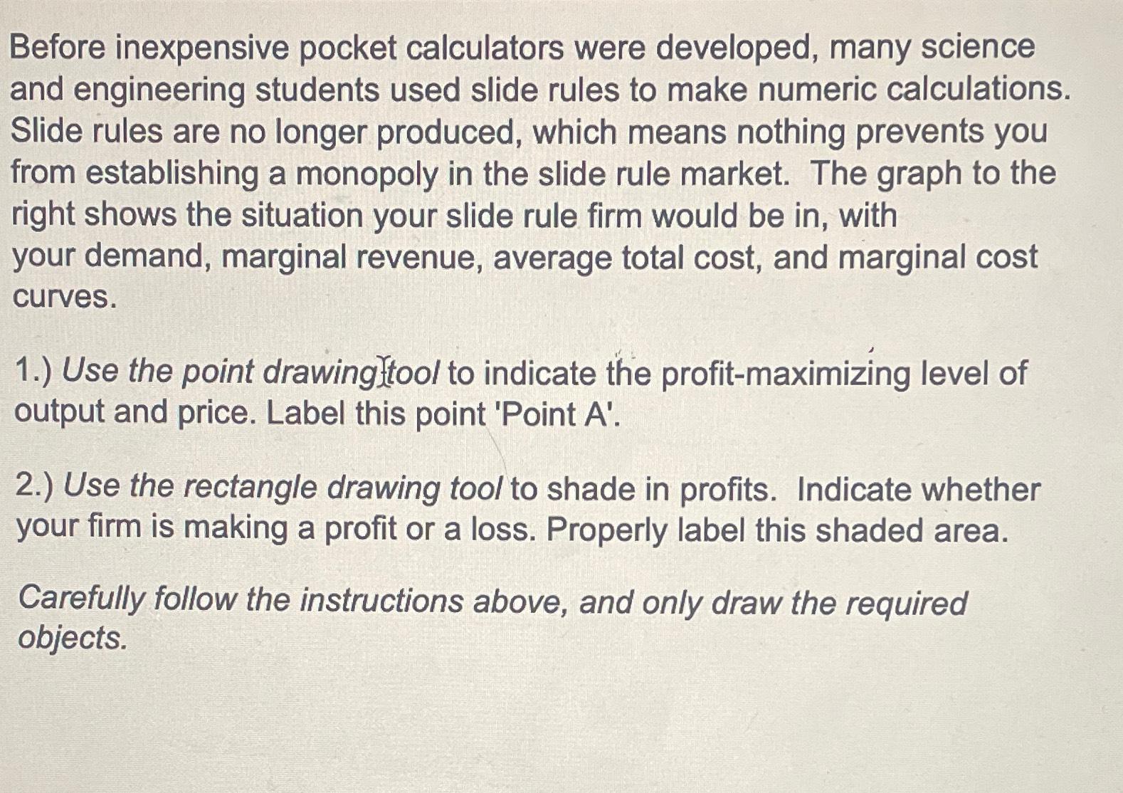 Solved Before inexpensive pocket calculators were developed, | Chegg.com