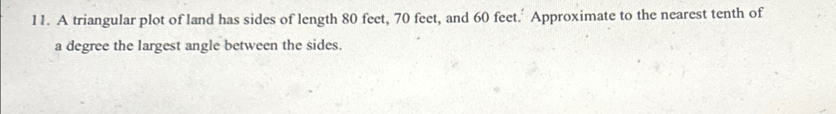 Solved A triangular plot of land has sides of length | Chegg.com