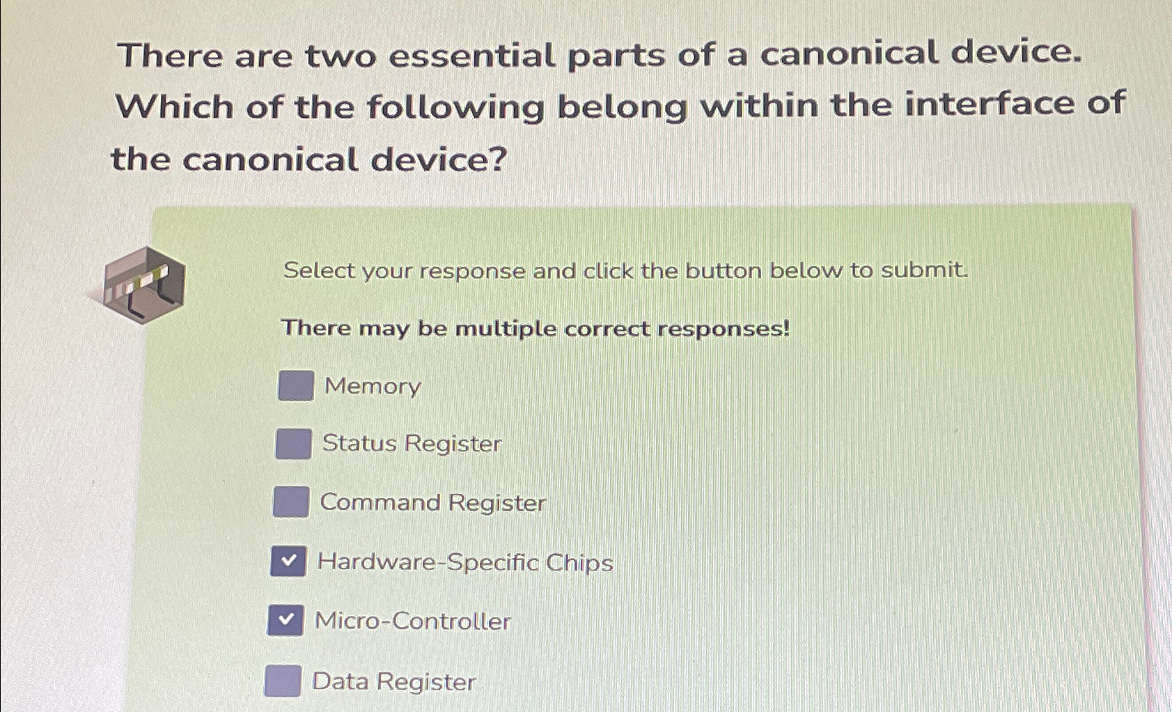 Solved There are two essential parts of a canonical device. | Chegg.com