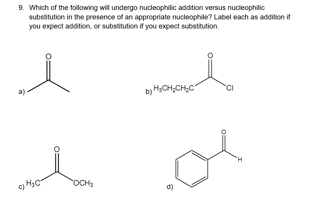 Solved Which of the following will undergo nucleophilic | Chegg.com