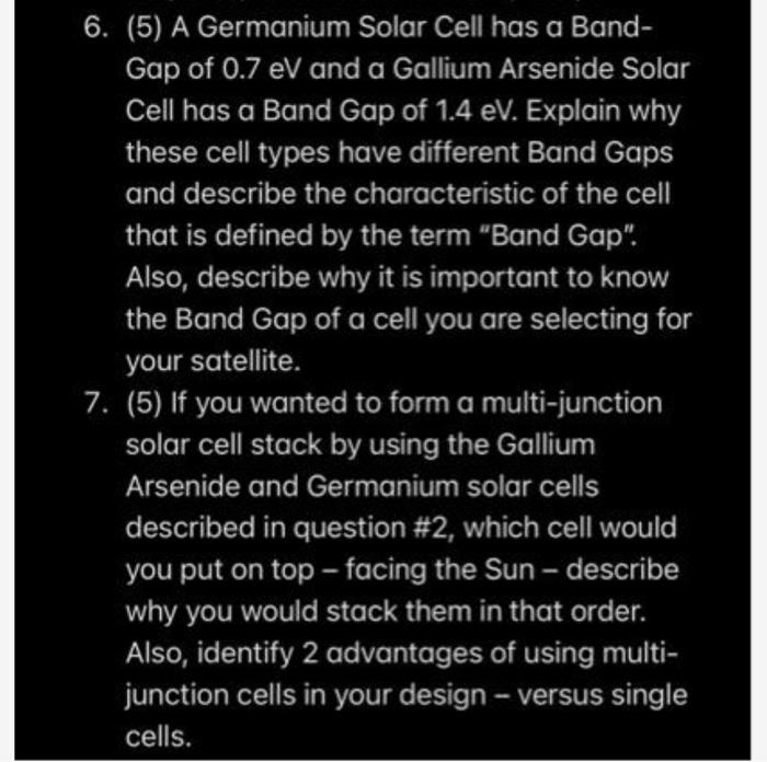 Solved 6. (5) A Germanium Solar Cell has a Band- Gap of 0.7 | Chegg.com