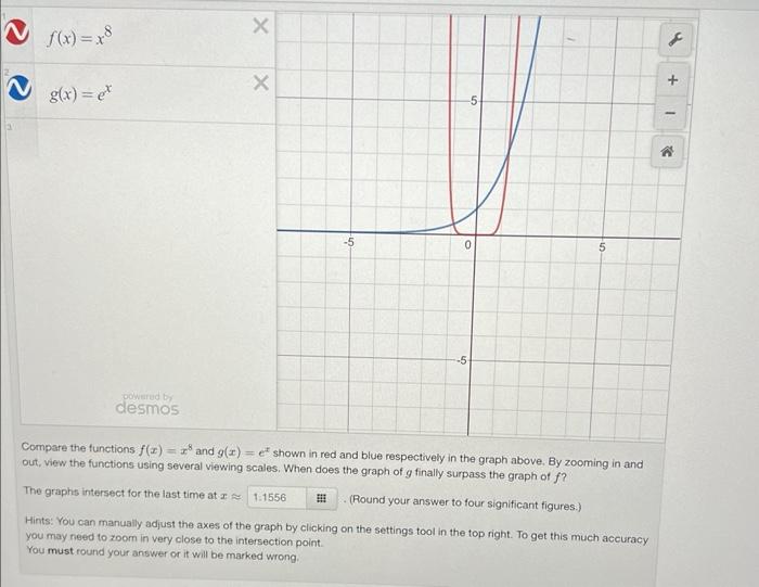 Solved f(x)=x8 g(x)=ex desmos Compare the functions f(x)=x8 | Chegg.com