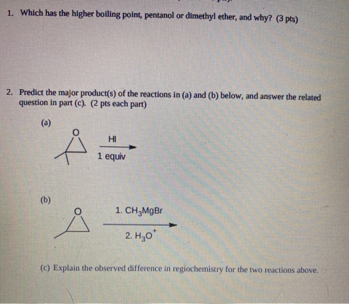 Solved 1. Which has the higher boiling point, pentanol or | Chegg.com