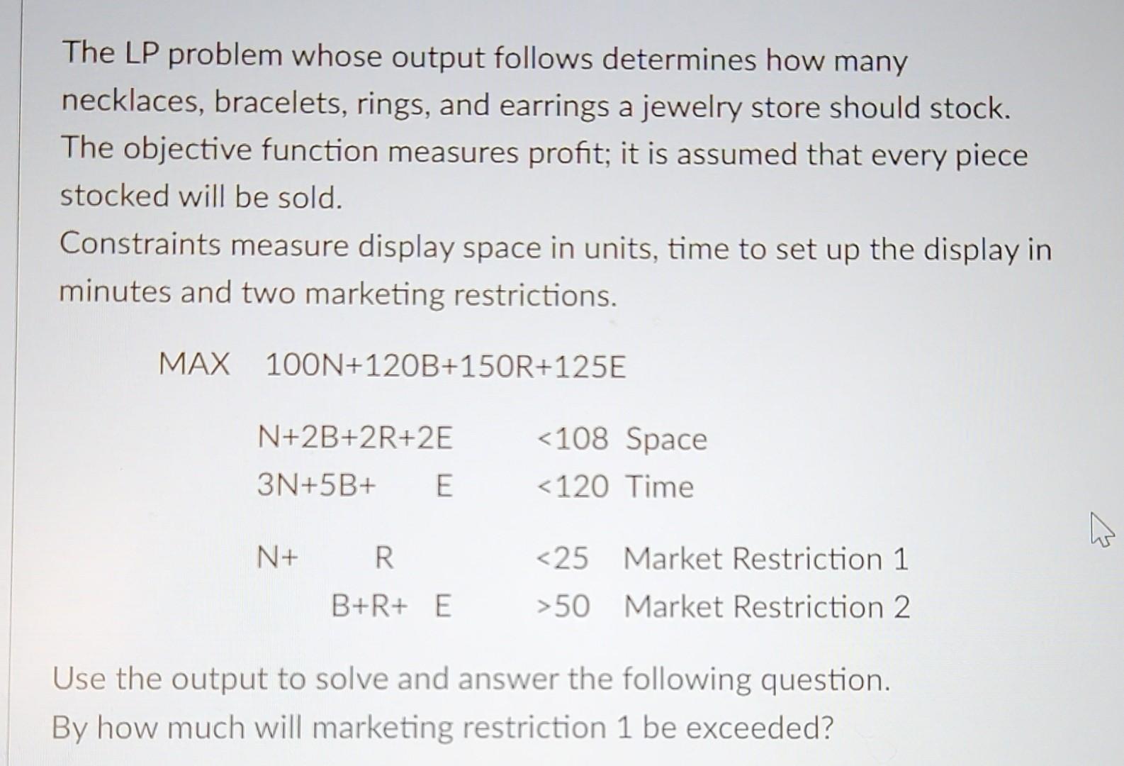 Solved The Lp Problem Whose Output Follows Determines How 