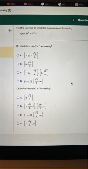 Solved Find the intervals on which f is increasing and | Chegg.com