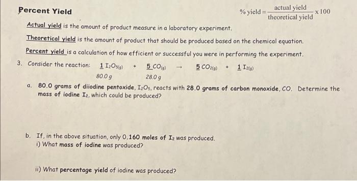 Solved % yield=_actual yield x 100 Percent Yield theoretical | Chegg.com
