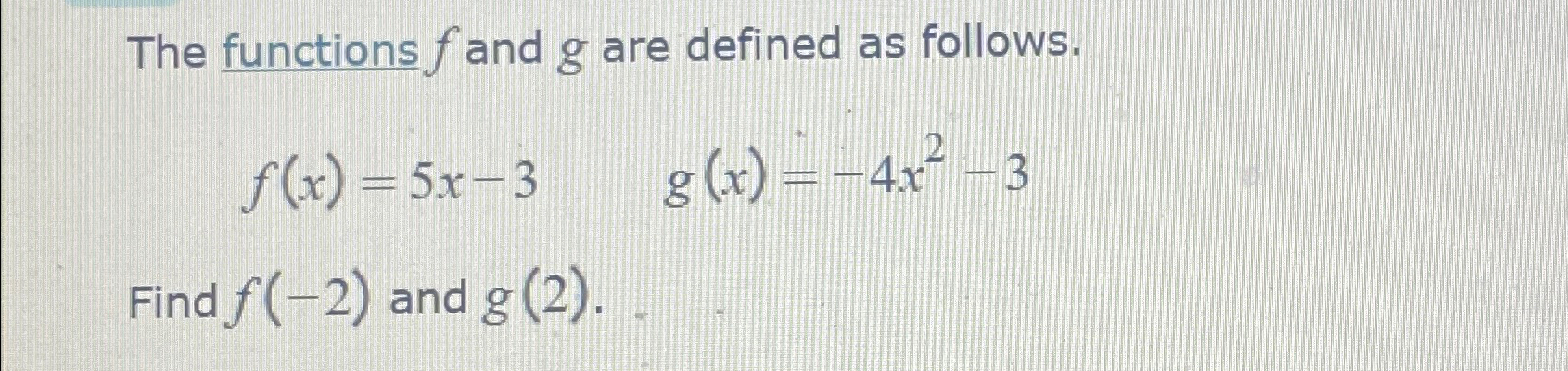 Solved The functions f ﻿and g ﻿are defined as | Chegg.com