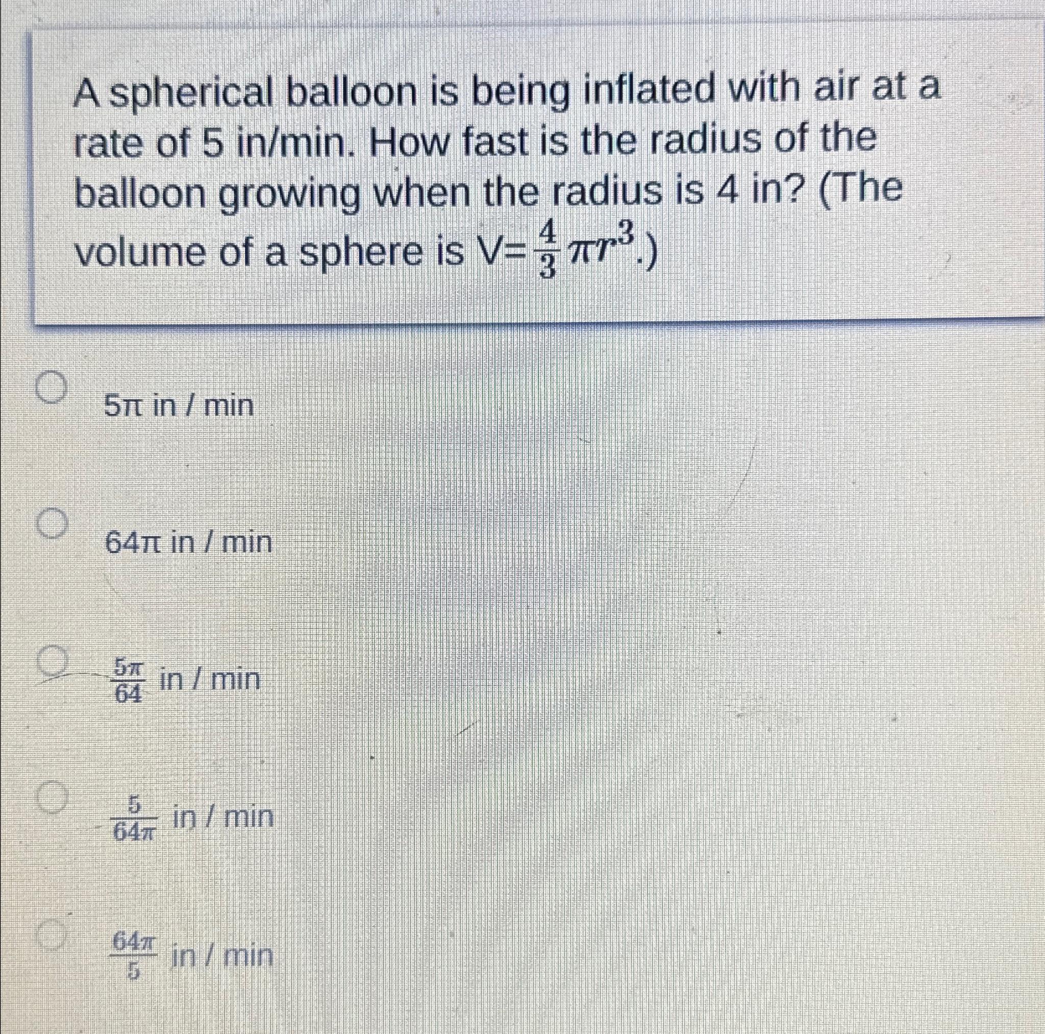 Solved A spherical balloon is being inflated with air at a | Chegg.com