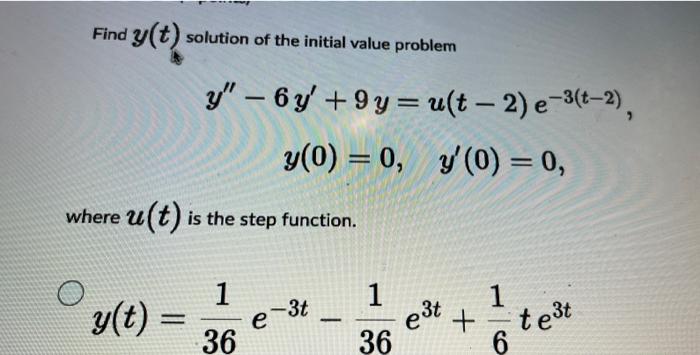 Solved Find y(t) solution of the initial value problem y" - | Chegg.com