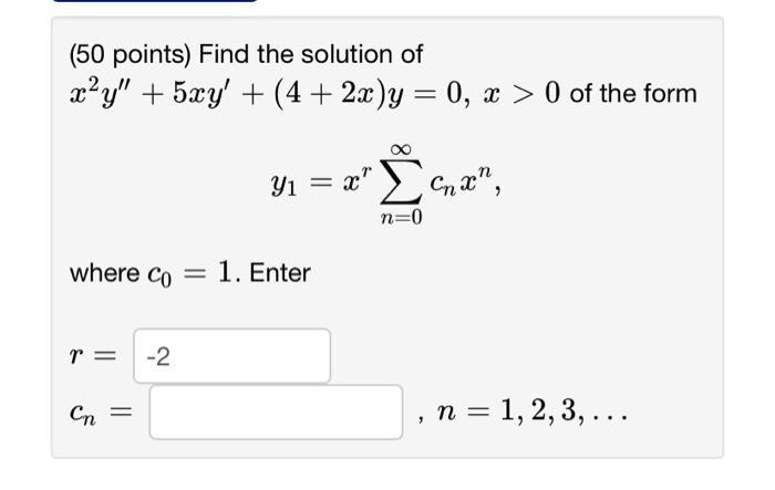 Solved (50 points) Find the solution of | Chegg.com