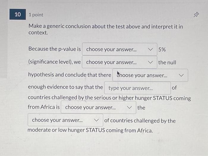 Solved 1 point Make a generic conclusion about the test | Chegg.com