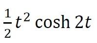 Solved 21t2cosh2t | Chegg.com