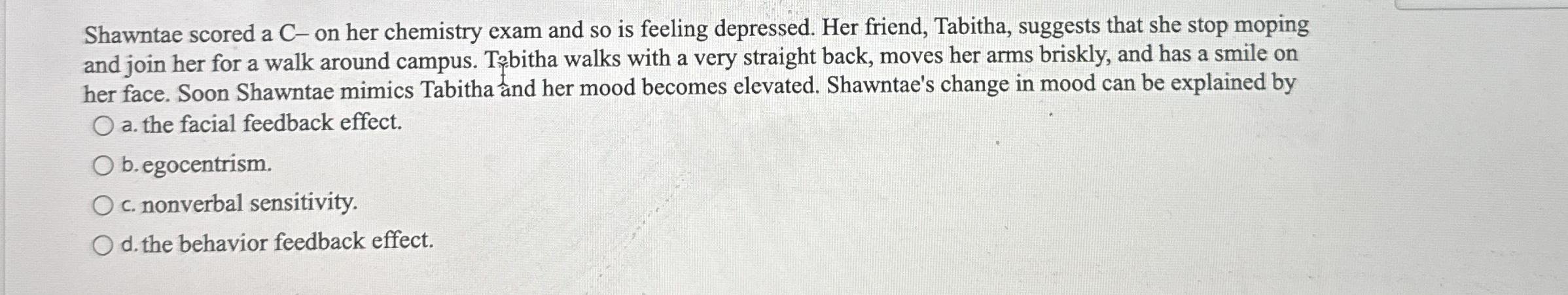 Solved Shawntae scored a C - ﻿on her chemistry exam and so | Chegg.com