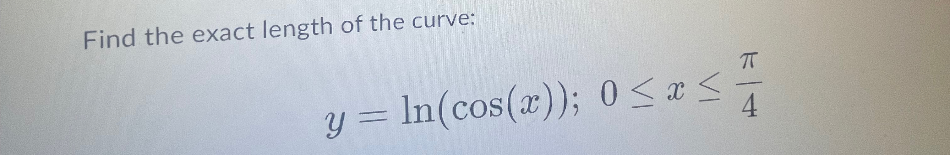Solved Find the exact length of the | Chegg.com
