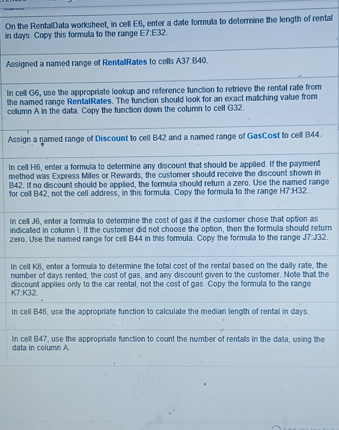 Solved On the RentalData worksheet, in cell E6, ﻿enter a | Chegg.com