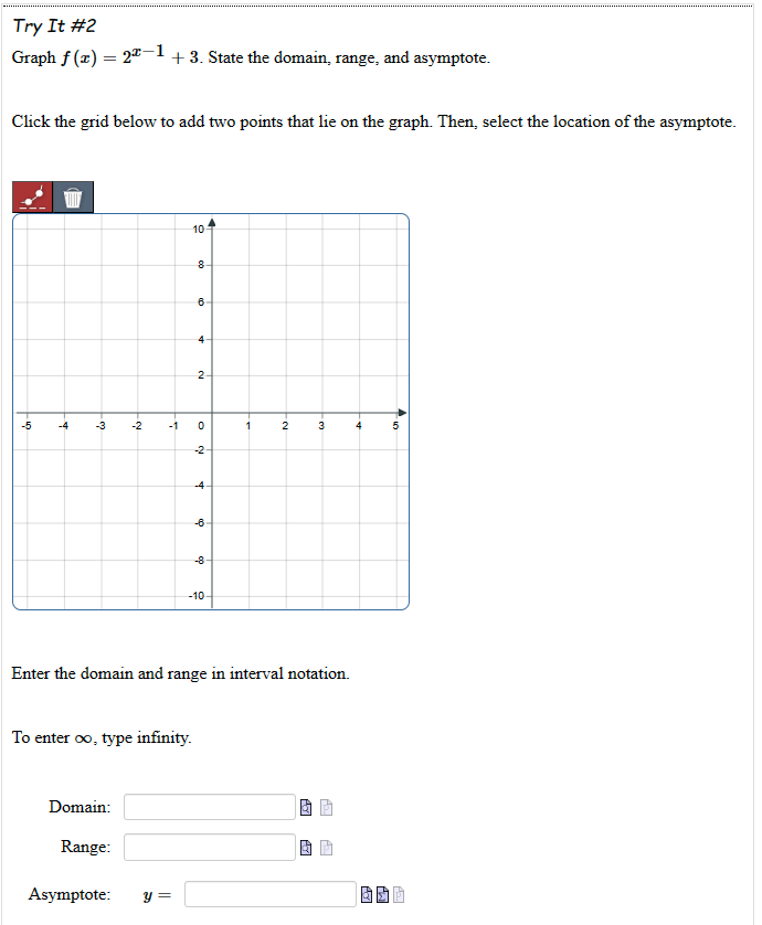 Solved Try It #2Graph f(x)=2x-1+3. ﻿State the domain, range, | Chegg.com