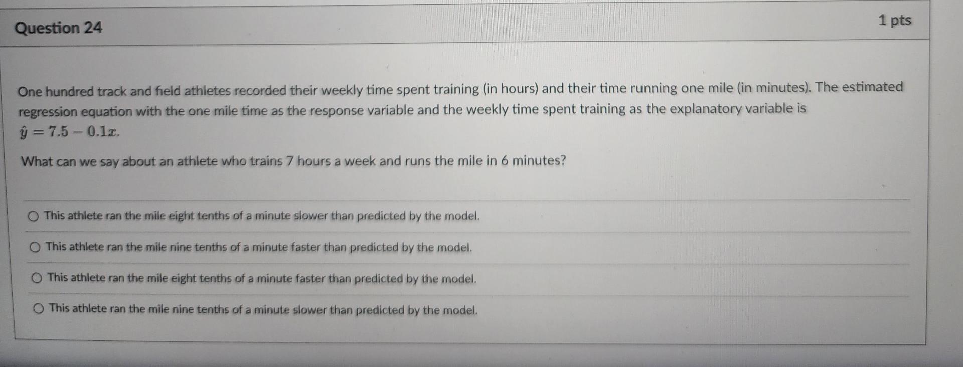 Solved 1 pts Question 24 One hundred track and field | Chegg.com