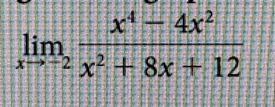 Solved limx→-2x4-4x2x2+8x+12 | Chegg.com