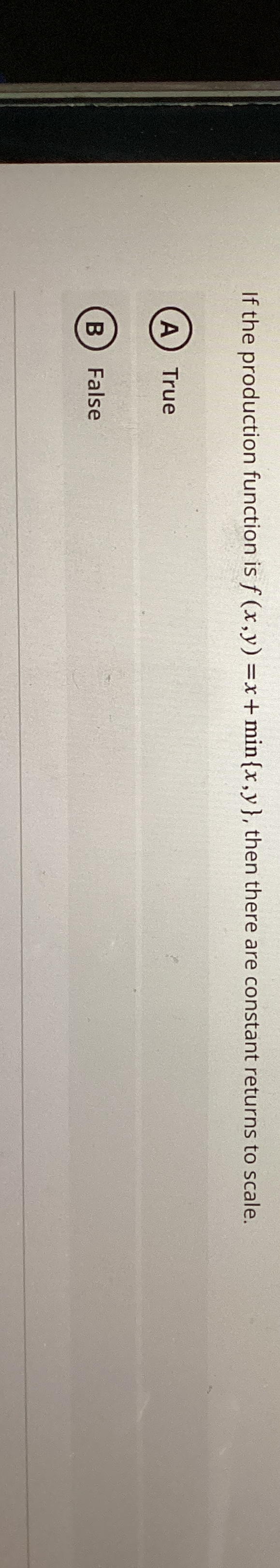 Solved If the production function is f(x,y)=x+min{x,y}, | Chegg.com