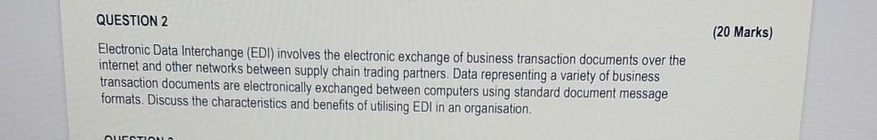 Solved Electronic Data Interchange (EDI) involves the | Chegg.com