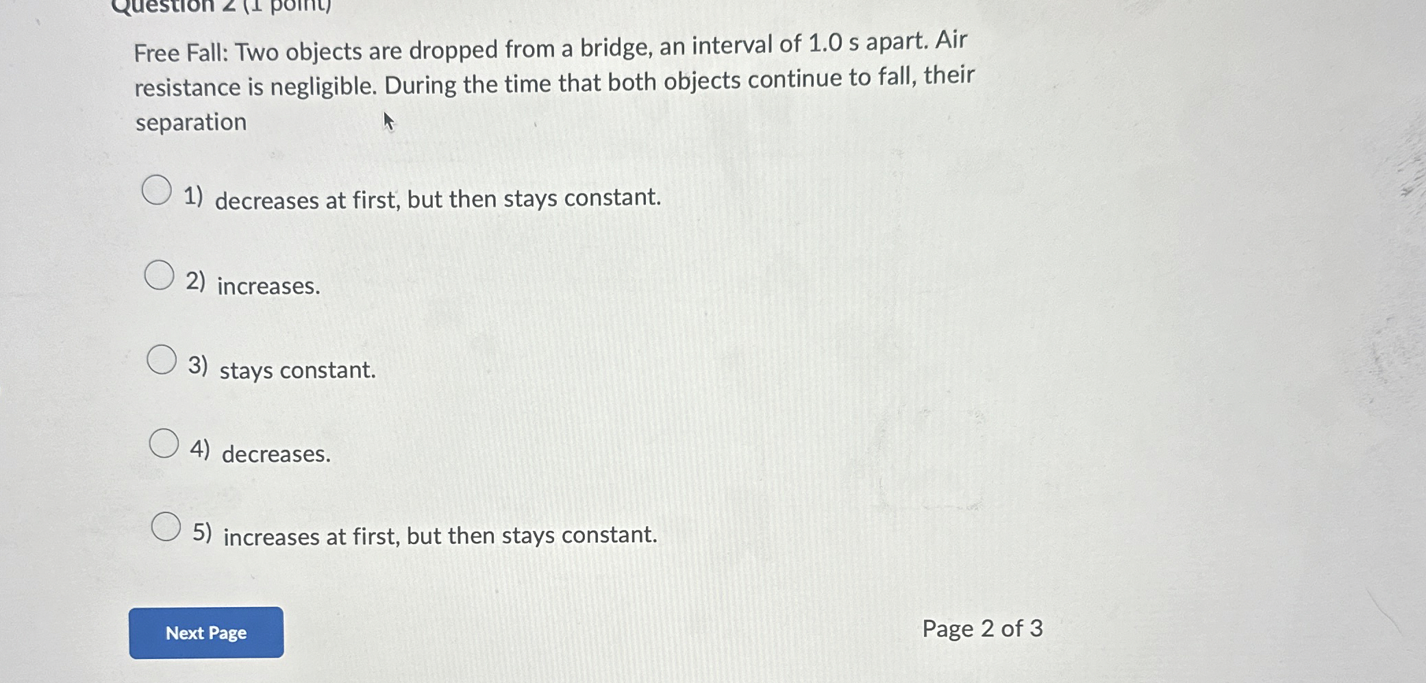 Solved Free Fall: Two objects are dropped from a bridge, an | Chegg.com