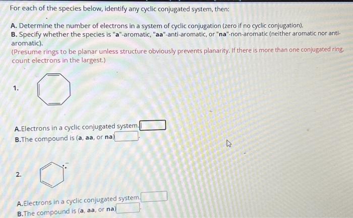 Solved For each of the species below, identify any cyclic | Chegg.com