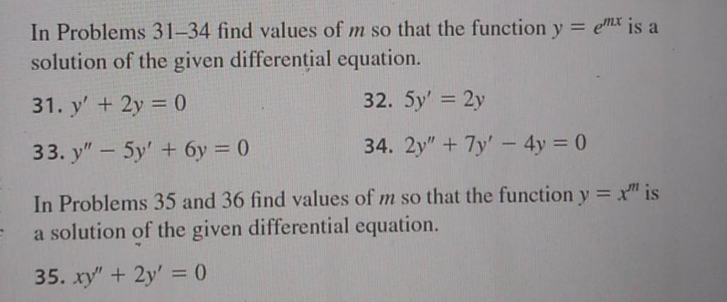 Solved In Problems 31-34 find values of m so that the | Chegg.com