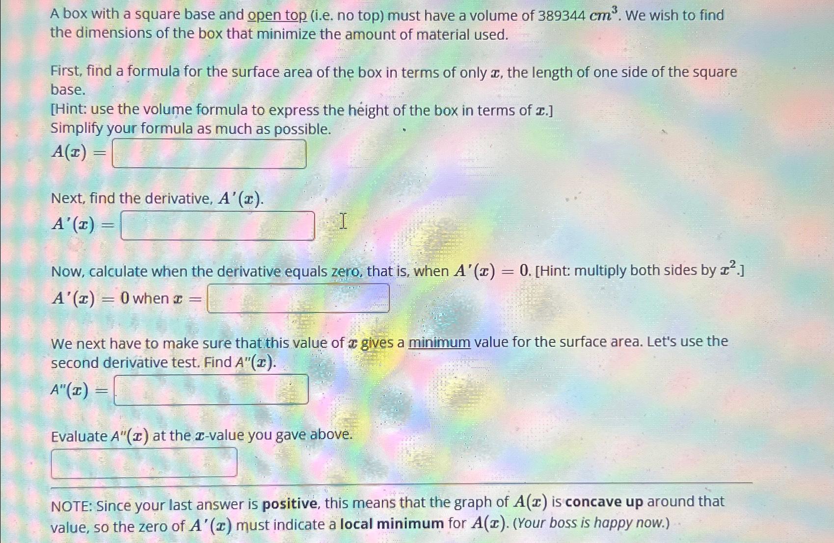 Solved A box with a square base and open top (i.e. ﻿no top) | Chegg.com