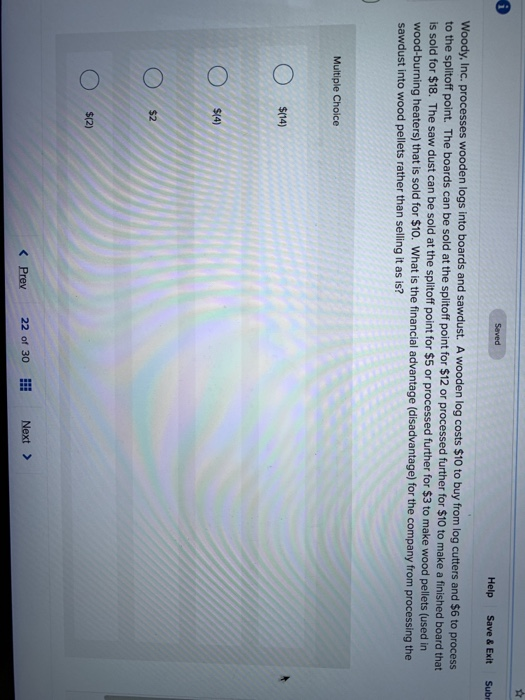 Solved Seved Help Save & Exit Subr Woody, Inc. processes | Chegg.com