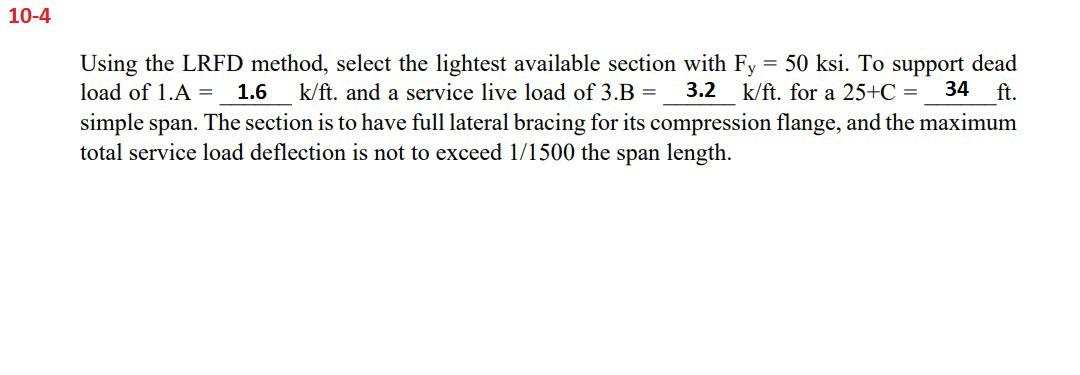 Solved Using the LRFD method, select the lightest available | Chegg.com