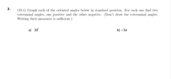 Solved 2. (10.1) Graph each of the oriented angles below in | Chegg.com
