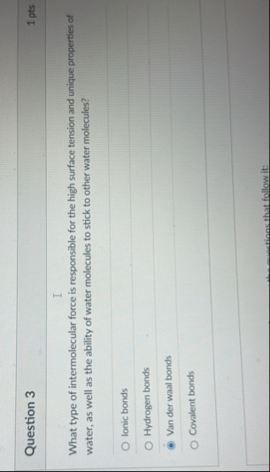 Solved Question 31 ﻿ptsWhat type of intermolecular force is | Chegg.com