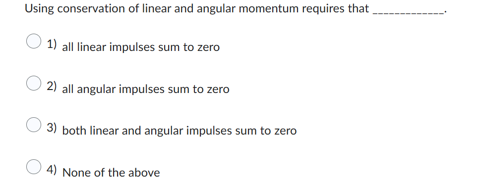 Solved Using conservation of linear and angular momentum | Chegg.com