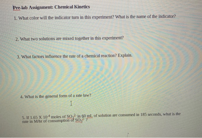 Pre-lab Assignment: Chemical Kinetics 1. What color | Chegg.com