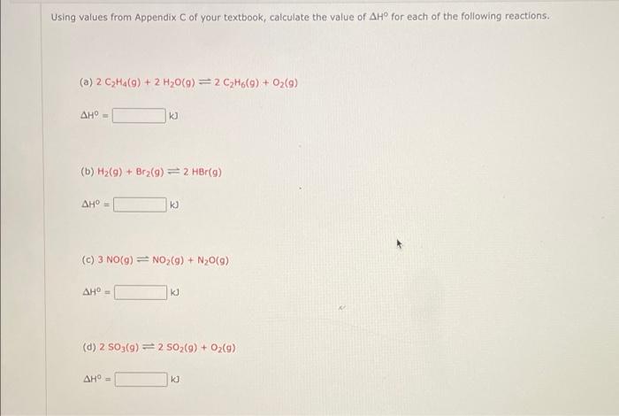 Solved Using values from Appendix C of your textbook, | Chegg.com