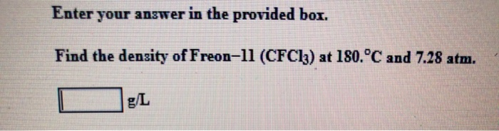 Solved Enter your answer in the provided bor. Find the | Chegg.com
