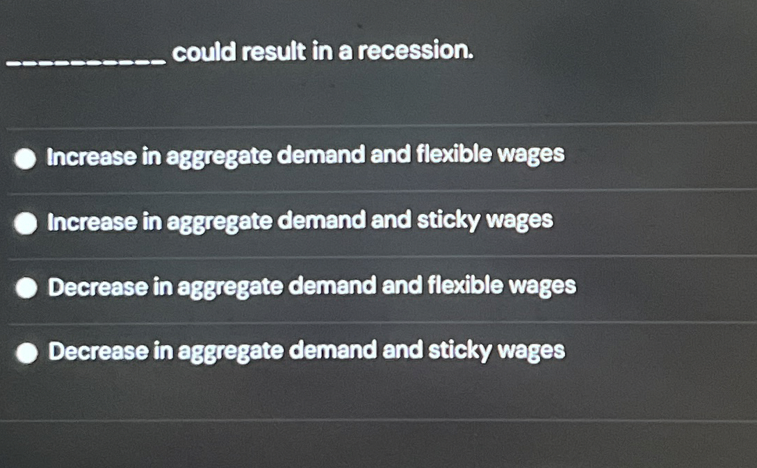 Solved q, ﻿could result in a recession.Increase in aggregate | Chegg.com