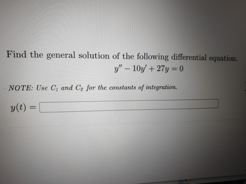 Solved Find the general solution of the following | Chegg.com