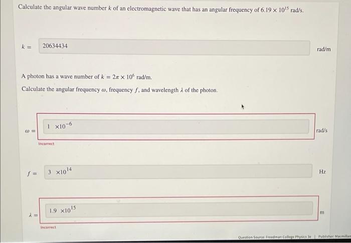 Solved Calculate the angular wave number k of an | Chegg.com