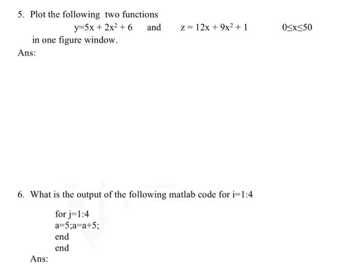 Solved Programming with Matlab (Each Ouestion Carry 1 mark) | Chegg.com
