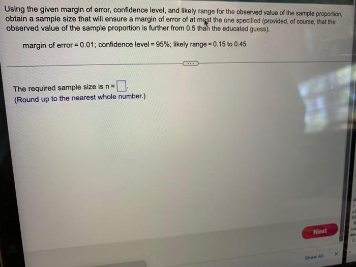 Solved Using the given margin of error, confidence level, | Chegg.com